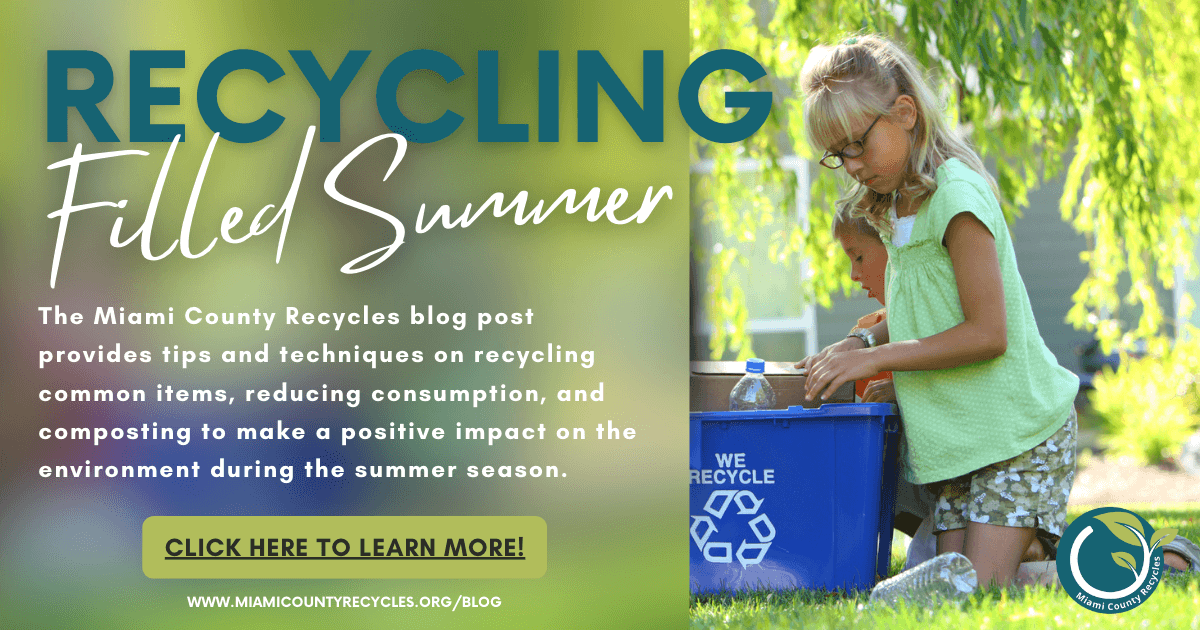 A Recycling Filled Summer • Miami County Recycles